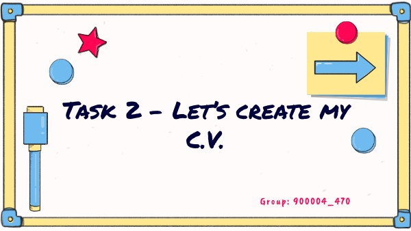 Task 2 – Let’s create my C.V. | Genially
