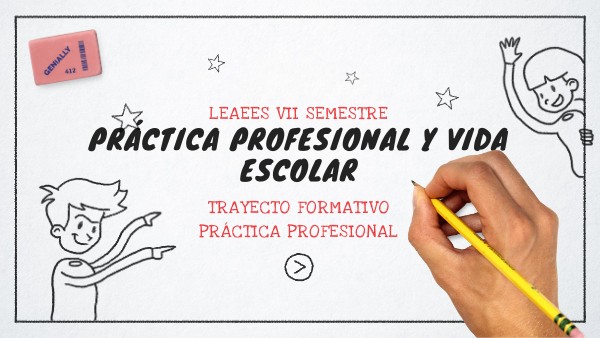 práctica profesional y vida escolar