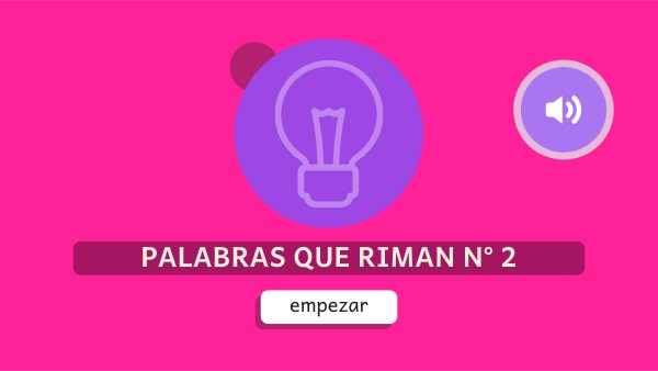 PALABRAS QUE RIMAN 2 | Genially