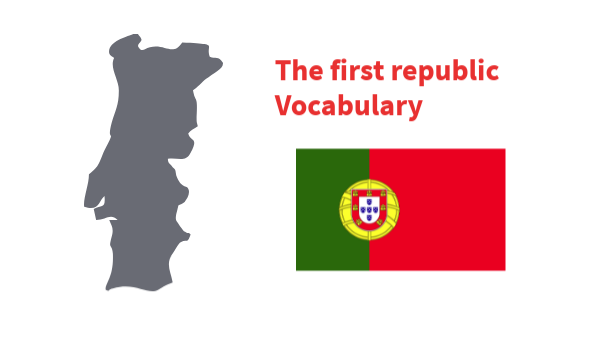 The first republic: vocabulary