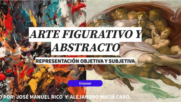 ARTE ABSTRACTO Y FIGURATIVO | Genially