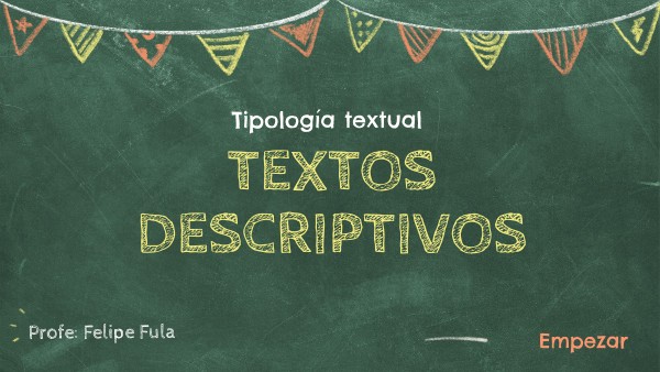 Textos descriptivos | Genially