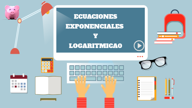 ECUACIONES EXP Y LOG