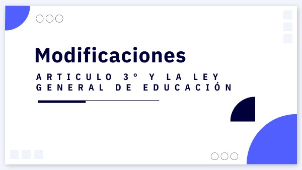 ARTICULO 3° Y LGE 2019 | Genially