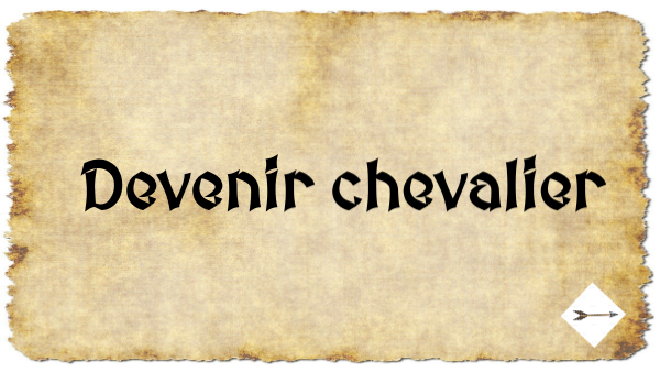 Devenir Chevalier | Genially
