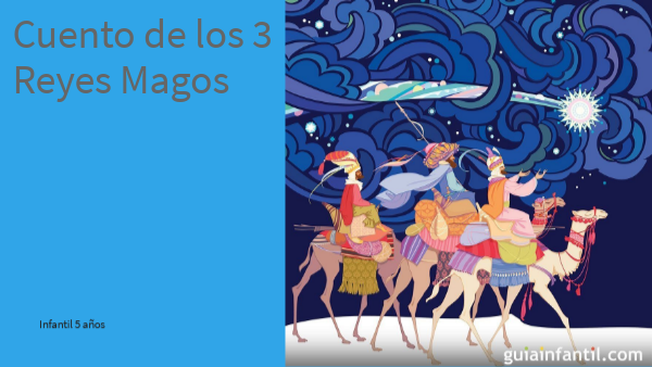 Cuento los 3 Reyes magos | Genially