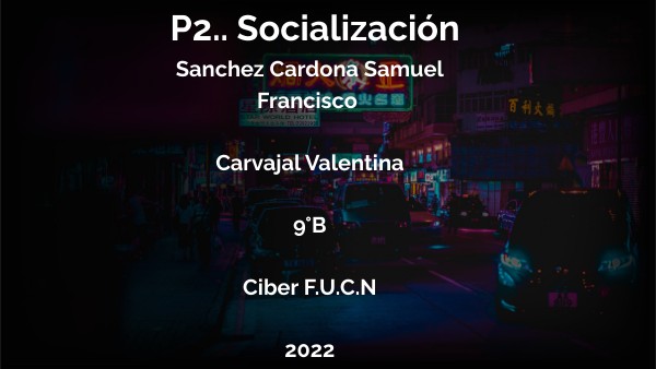 P2.. Socialización | Genially