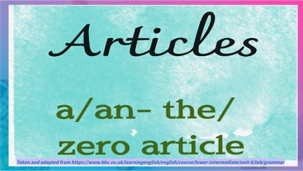 Articles a, an, and the | Genially