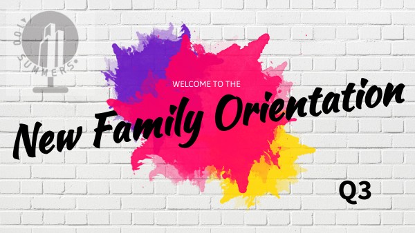 Q3 - New Family Orientation | Genially