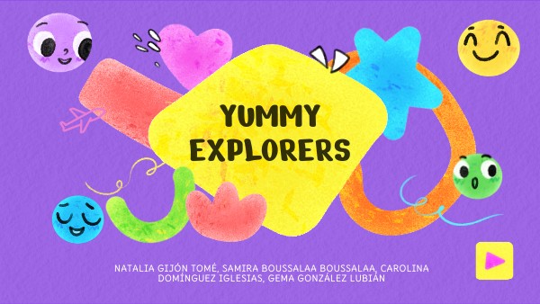 Yummy Explorers | Genially