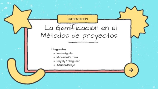 La Gamificación en el Métodos de proyectos | Genially