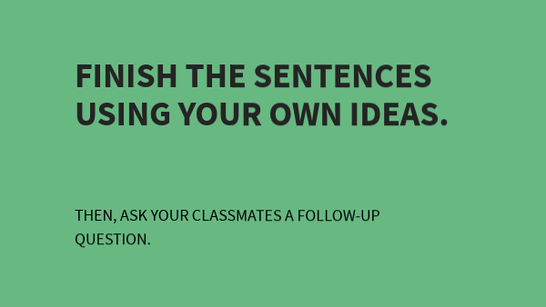 Teens 4 - Finish the sentences | Genially