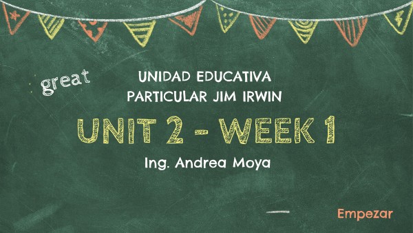 Unit 2, week 1 - oct 18-22