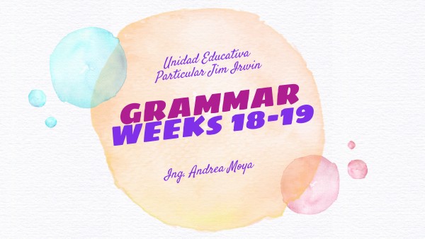 3BC Grammar, weeks 18-19 - jan 2-12 | Genially