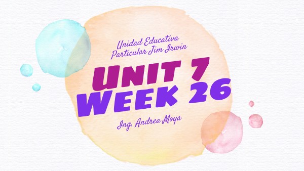 UNIT 7, week 1 - mar 2-4