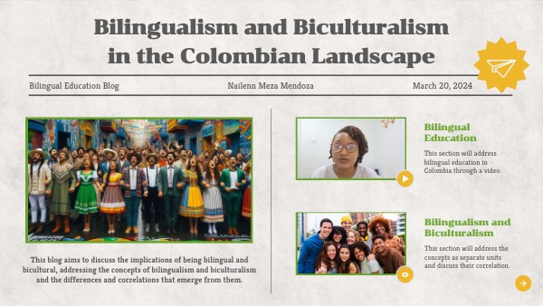 Bilingual Education Blog - Nailenn Meza Mendoza - Group 4 | Genially