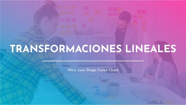 Transformaciones lineales