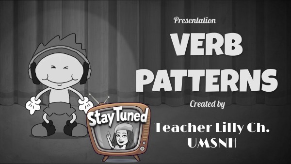 VERB PATTERNS | Genially