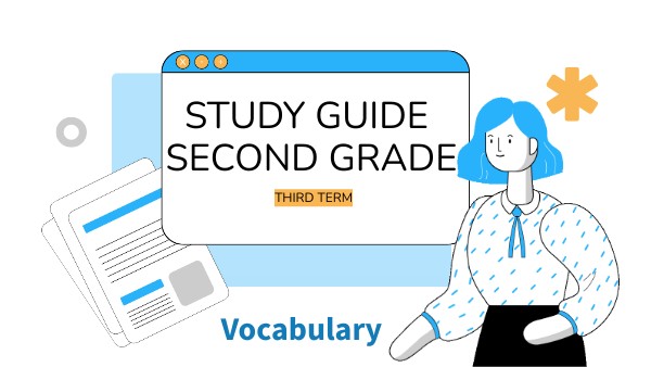 2° THIRD TERM STUDY GUIDE
