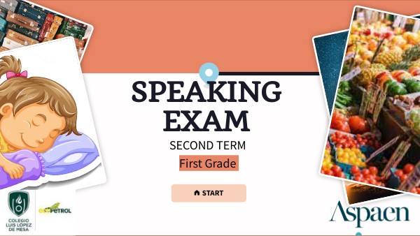 Speaking Exam - First grade | Genially