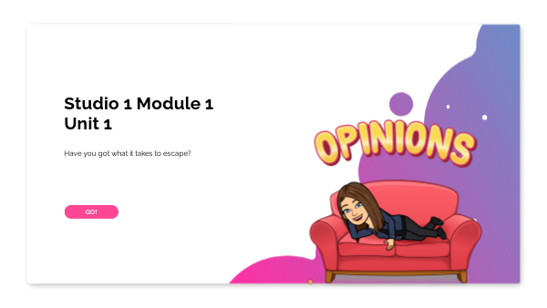 S1 Mod 1 unit 1 opinions | Genially