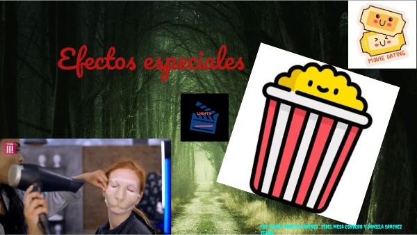 EFECTOS ESPECIALES | Genially