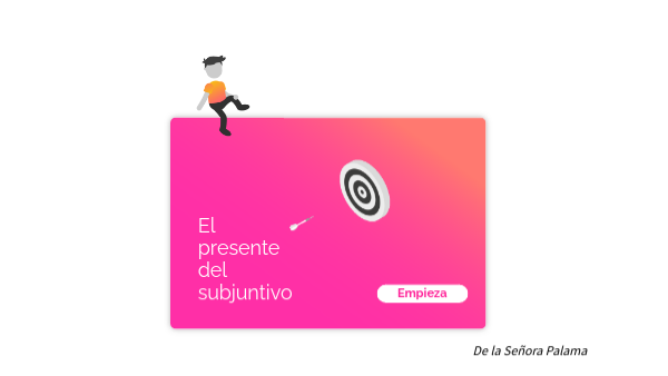 El presente del subjuntivo