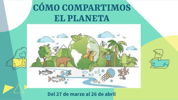 COMO COMPARTIMOS EL PLANETA TATY | Genially