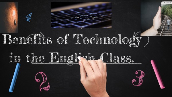 Benefits of Technology | Genially