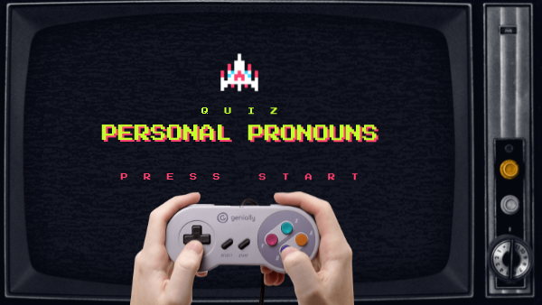 PERSONAL PRONOUNS | Genially