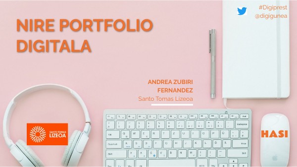 ANDREA ZUBIRI - Nire portfolio digitala A2 | Genially