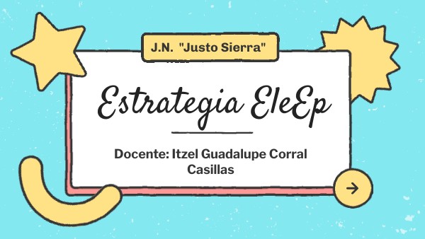 PRESENTACIÓN ESTRATEGIA ELEEP | Genially