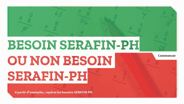 Besoin or not besoin SERAFIN-PH | Genially