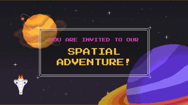 SPATIAL ADVENTURE