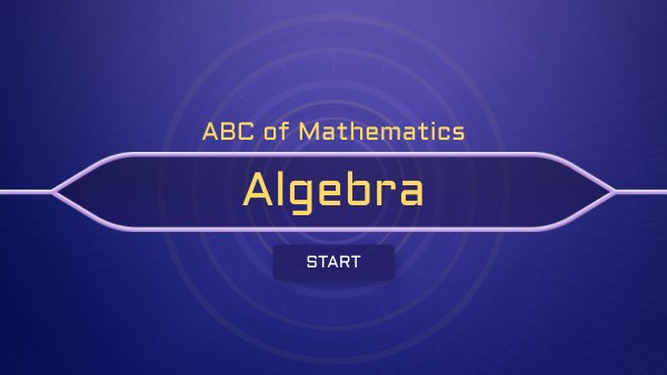 ABC of Mathematics Algebra Quiz