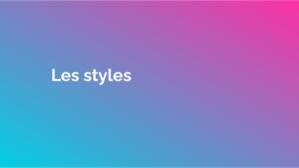 S2.4 /25.Les styles | Genially