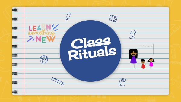 Class Rituals 6e June 2023