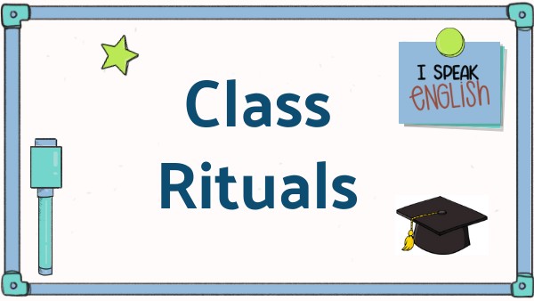 Class Rituals 3e March 2024