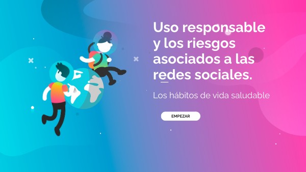 Uso responsable de las redes sociales | Genially