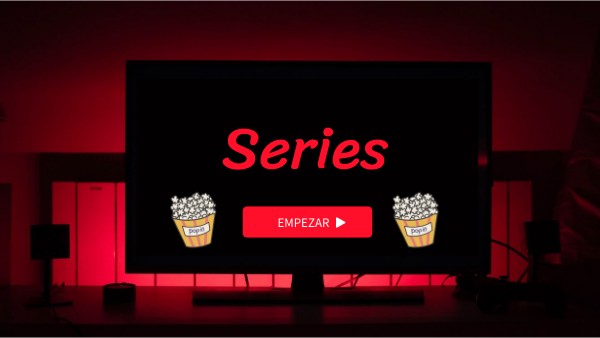 Interactividad Series | Genially