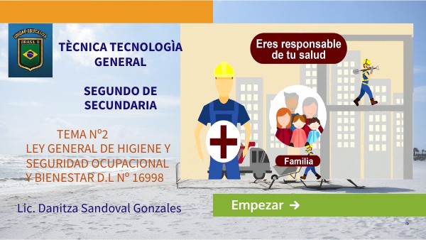 TEMA Nº2 LEY GENERAL DE HIGIENE Y SEGURIDAD OCUPACIONAL Y BIENESTAR