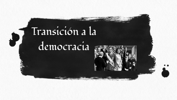 Transición a la democracia Española