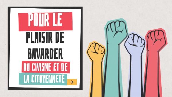 CHV2O_Alimenter la communication du civisme et de la citoyenneté | Genially