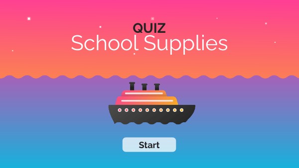 School supplies Quiz