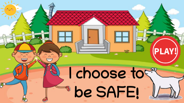 I Choose to be SAFE! | Genially