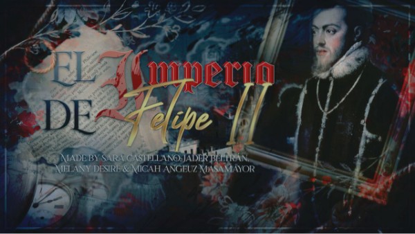 - El Imperio de Felipe II