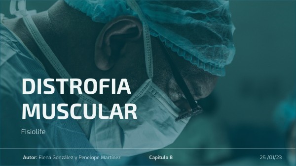 PROYECTO ANATOMIA DISTROFIA MUSCULAR | Genially