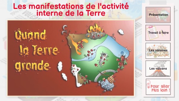 Les manifestations de l'activité interne de la Terre | Genially
