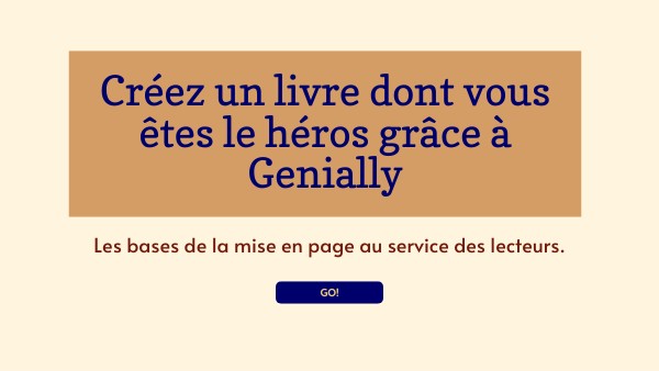 Tuto pour faire un livre dont tu es le héros | Genially