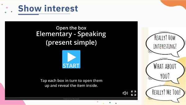 Speaking: show interest (Elementary)
